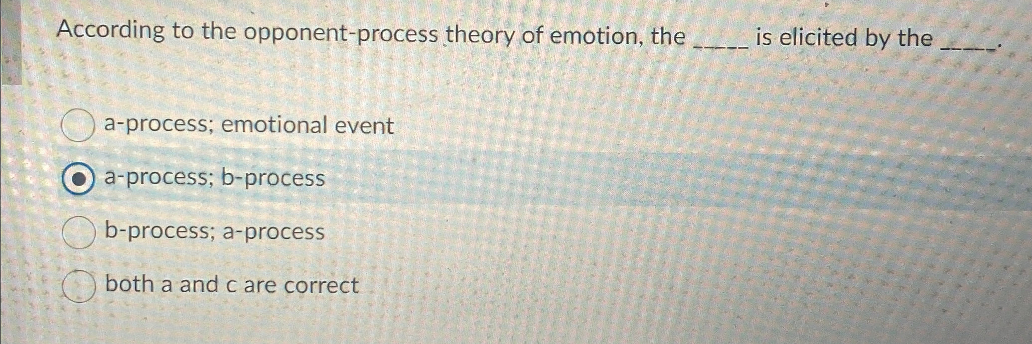 Solved According to the opponent-process theory of emotion, | Chegg.com