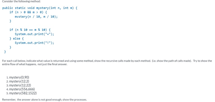 Solved Consider the following method: public static void | Chegg.com