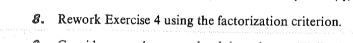 Solved 8. Rework Exercise 4 using the factorization | Chegg.com