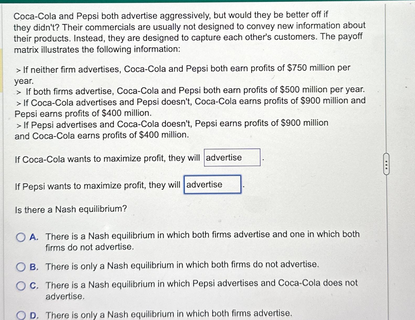 Solved Coca-Cola and Pepsi both advertise aggressively, but | Chegg.com
