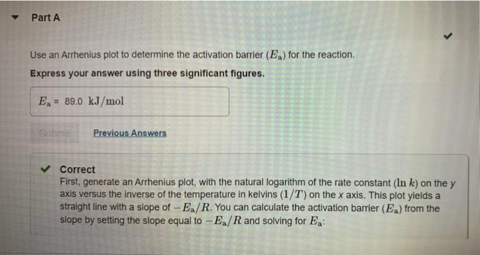 Solved Part A Use an Arrhenius plot to determine the | Chegg.com