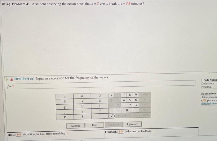 Solved (8%) Problem 4: A student observing the ocean notes | Chegg.com