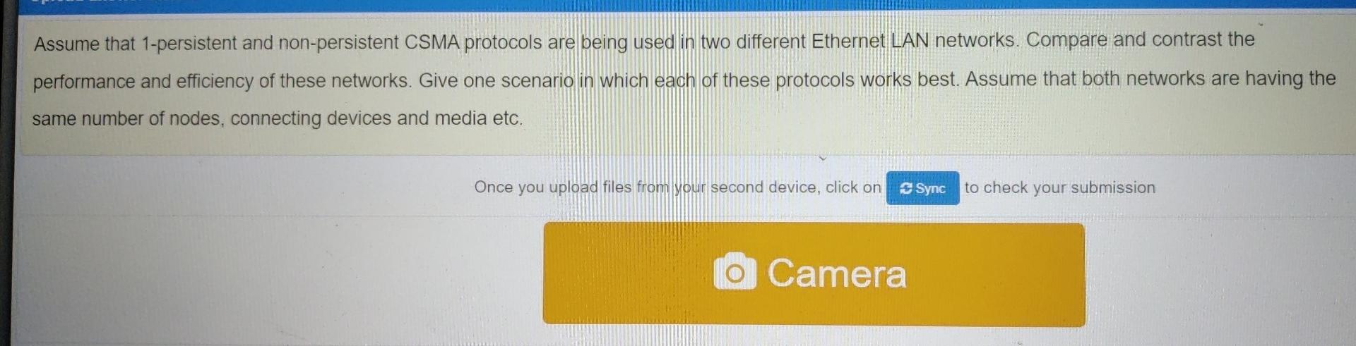 Solved Assume that 1-persistent and non-persistent CSMA | Chegg.com