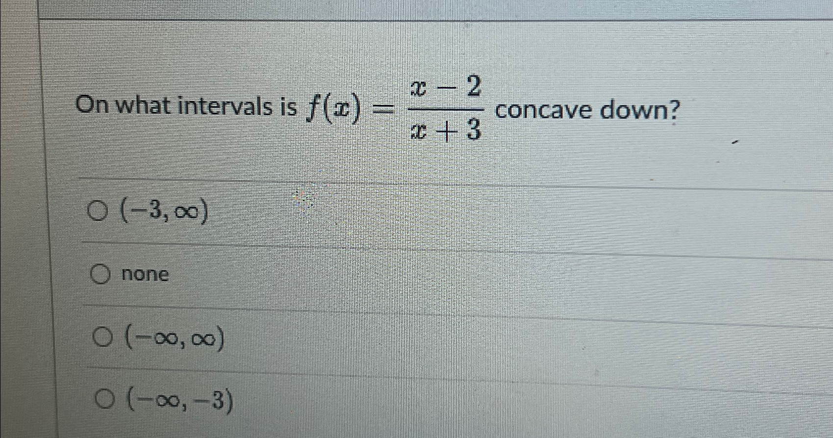 Solved On what intervals is f(x)=x-2x+3 ﻿concave | Chegg.com