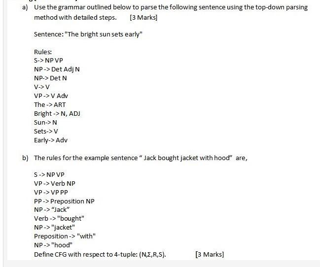 Solved a) Use the grammar outlined below to parse the | Chegg.com