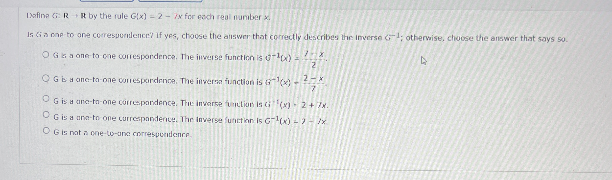 Define G:R→R ﻿by the rule G(x)=2-7x ﻿for each real | Chegg.com