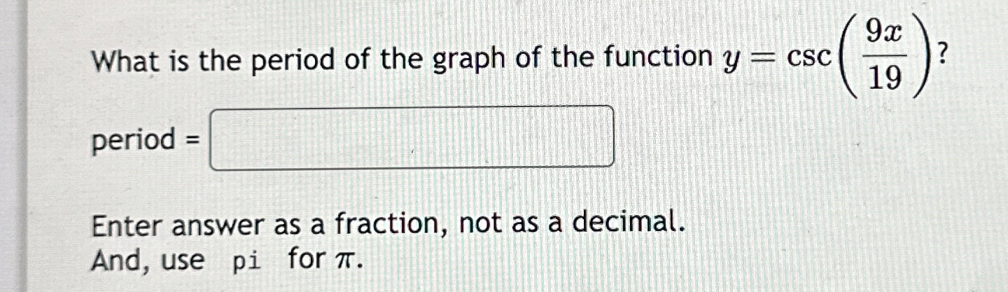 Solved What is the period of the graph of the function | Chegg.com