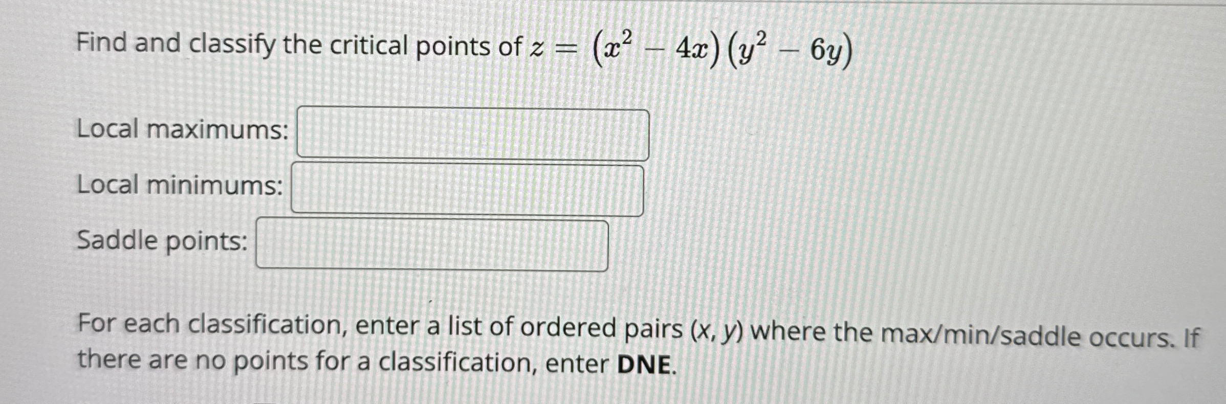 Solved Find and classify the critical points of | Chegg.com