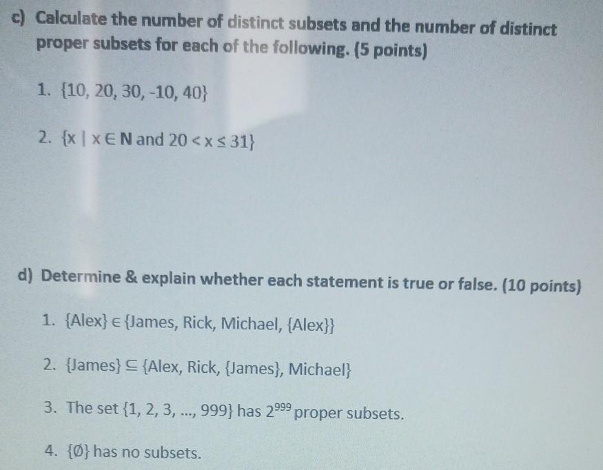 Solved c) Calculate the number of distinct subsets and the | Chegg.com