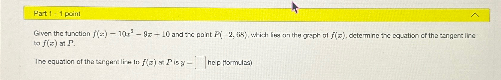 Solved Part 1 - 1 pointGiven the function f(x)=10x2-9x+10 | Chegg.com Solved Part 1 - 1 pointGiven the function f(x)=10x2-9x+10 | Chegg.com