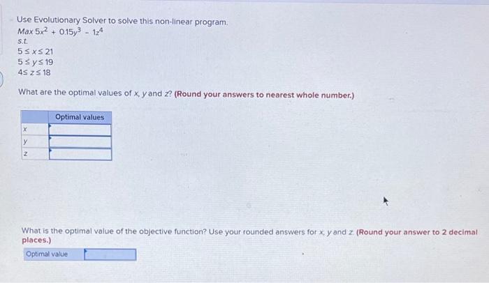 Solved Use Evolutionary Solver to solve this non-linear | Chegg.com