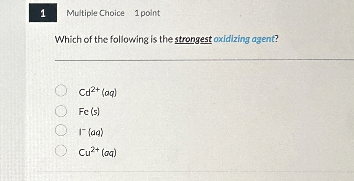Solved 1Multiple Choice1 ﻿pointWhich of the following is the | Chegg.com