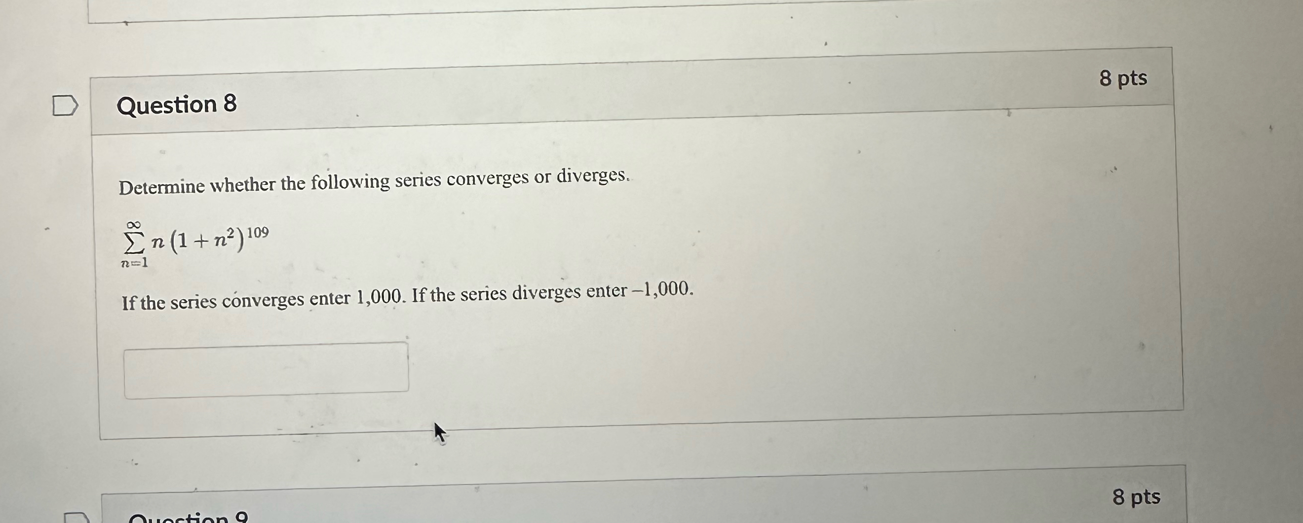 Solved Question 88 ﻿ptsDetermine whether the following | Chegg.com