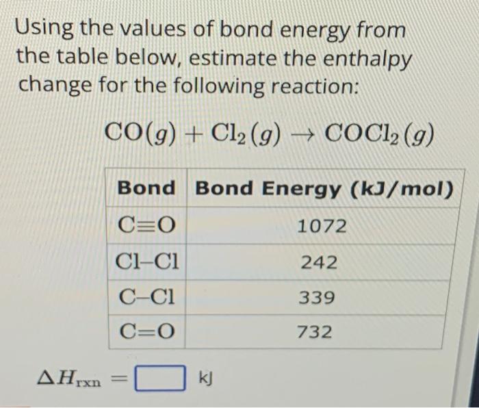 Solved Using average bond enthalpies (linked above), | Chegg.com
