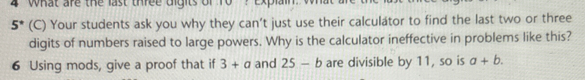 Solved 5* (C) ﻿Your students ask you why they can't just use | Chegg.com