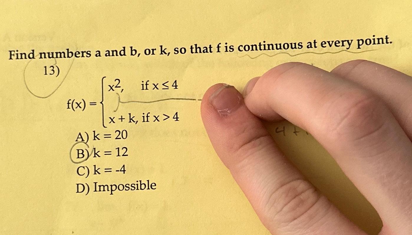 Solved Find numbers a and b, ﻿or k, ﻿so that f ﻿is | Chegg.com
