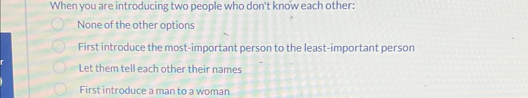 Solved When you are introducing two people who don't know | Chegg.com