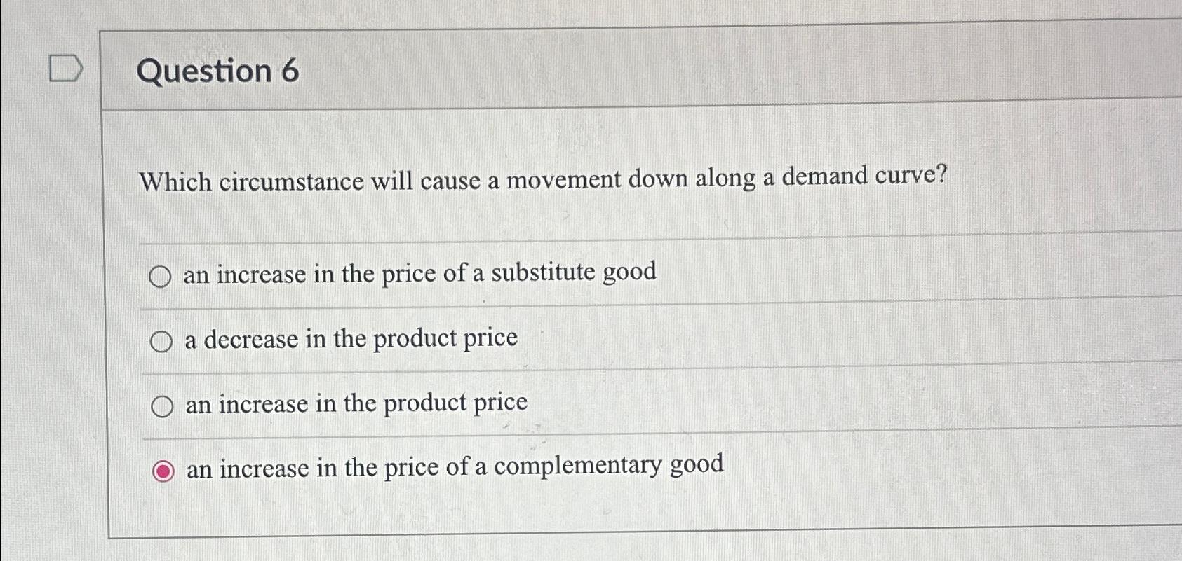 Solved Question 6Which circumstance will cause a movement | Chegg.com