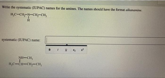 Solved Write the systematic (IUPAC) names for the amines. | Chegg.com
