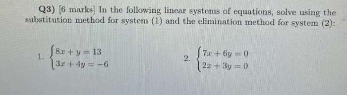 Solved Q3) [6 marks] In the following linear systems of | Chegg.com