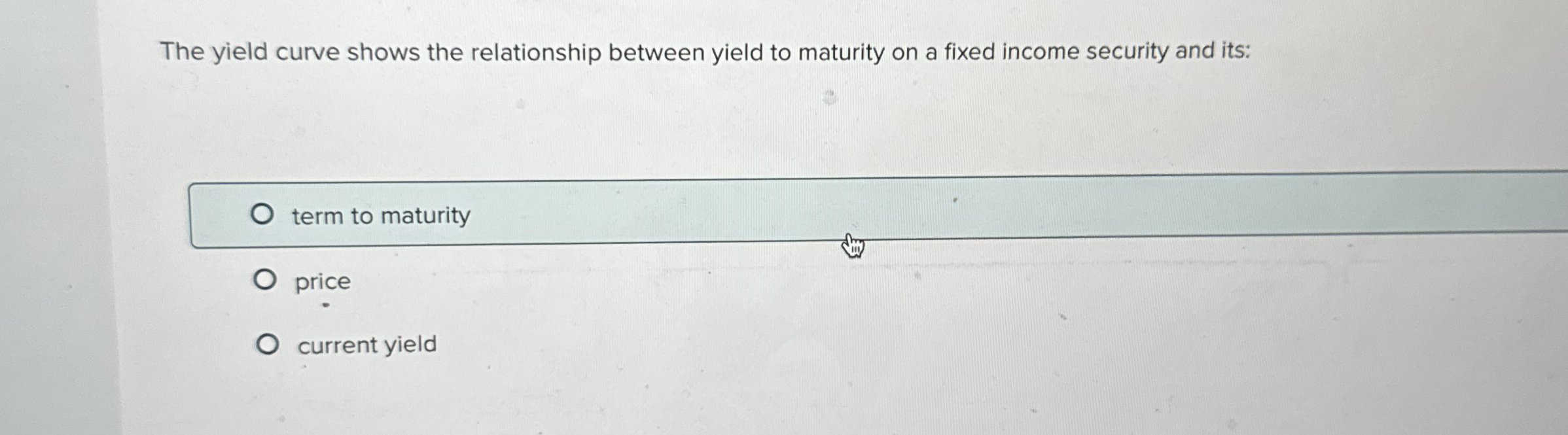 Solved The yield curve shows the relationship between yield | Chegg.com