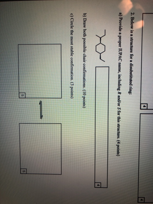 Solved 2. Below is a structure for a disubstituted ring: a) | Chegg.com