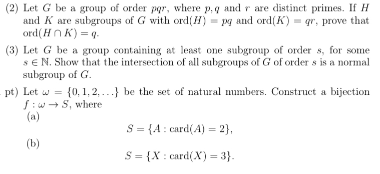 Solved (2) ﻿Let G ﻿be a group of order pqr, ﻿where p,q ﻿and | Chegg.com