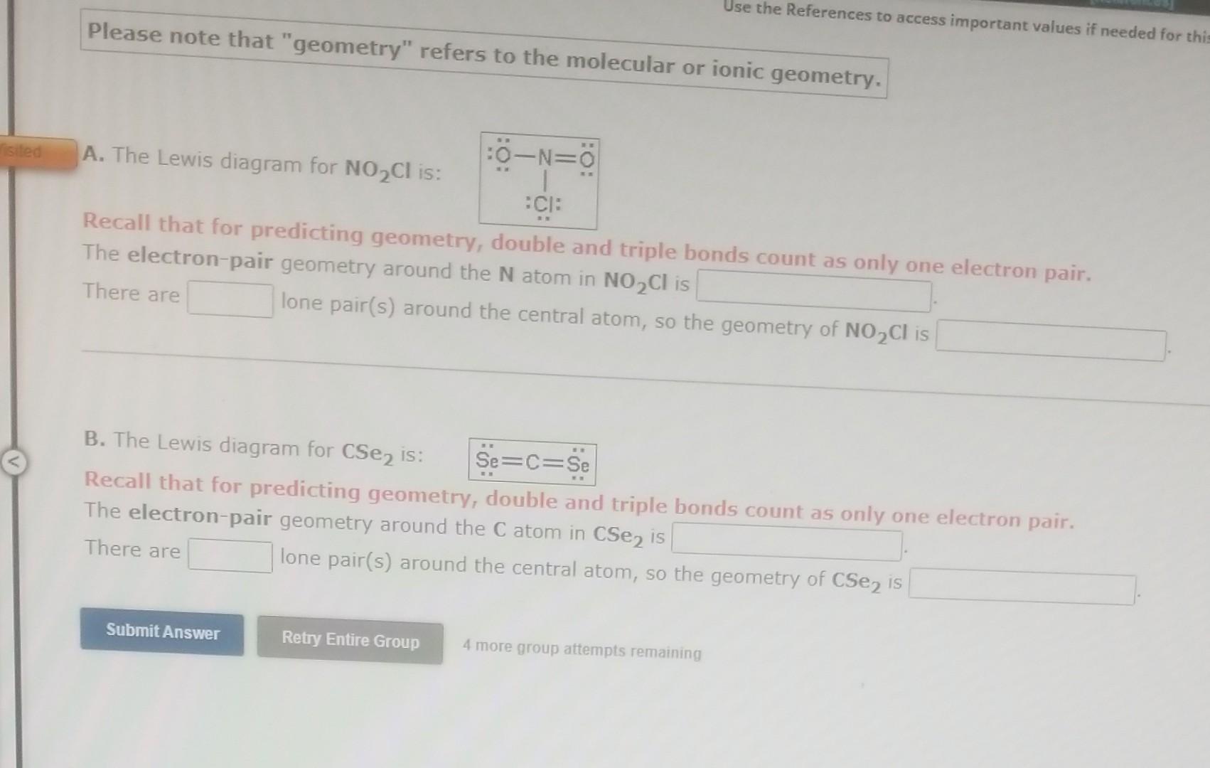 Solved Please note that "geometry" refers to the molecular | Chegg.com