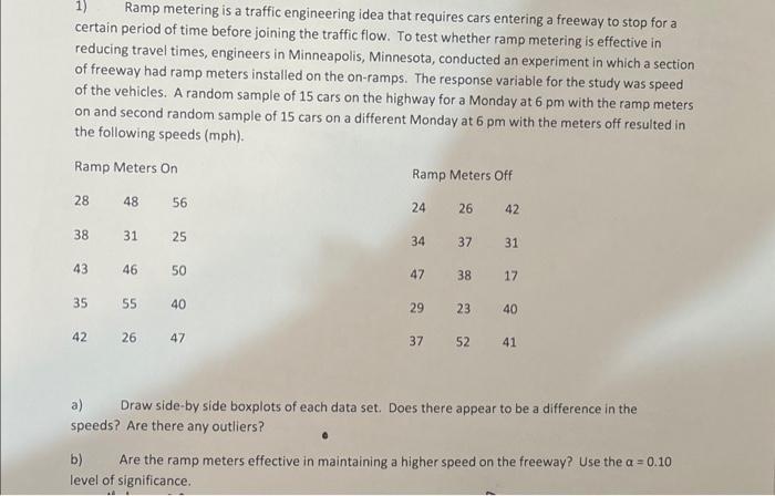 Solved Ramp Metering Is A Traffic Engineering Idea That
