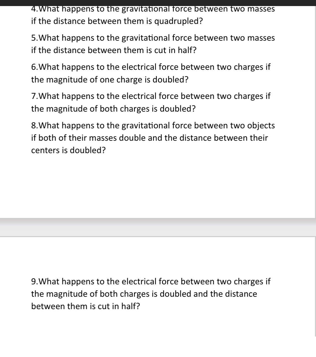 Solved 4 What Happens To The Gravitational Force Between Two