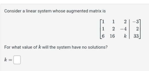 Solved Consider a linear system whose augmented matrix | Chegg.com