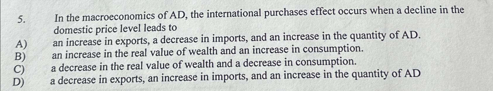 Solved In the macroeconomics of AD, ﻿the international | Chegg.com