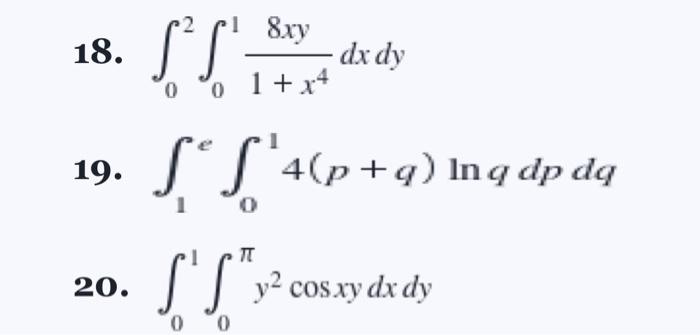 Solved 7-24. Iterated integrals Evaluate the following | Chegg.com