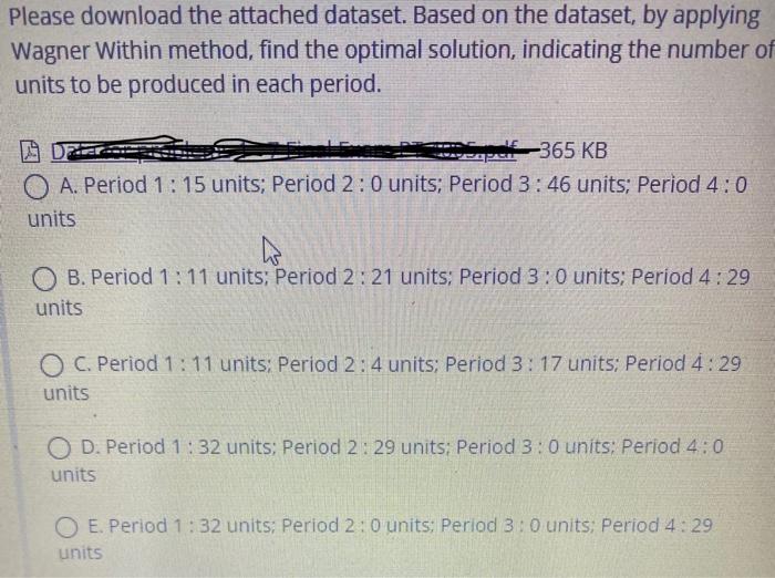 Solved Please download the attached dataset. Based on the | Chegg.com