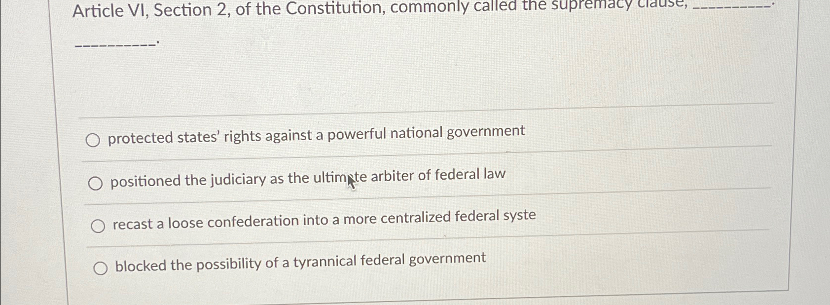 Solved Article VI, ﻿Section 2 , ﻿of the Constitution, | Chegg.com