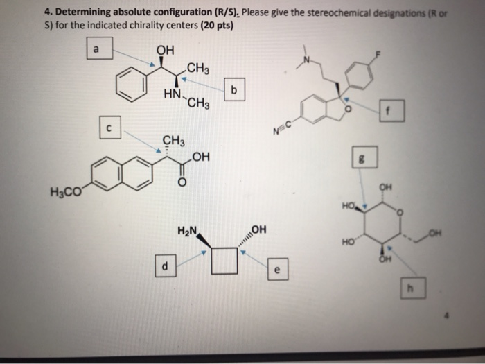 Solved 4. Determining absolute configuration (R/S). Please | Chegg.com