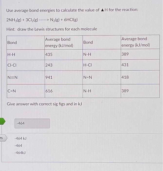 Solved rs Use average bond energies to calculate the value | Chegg.com
