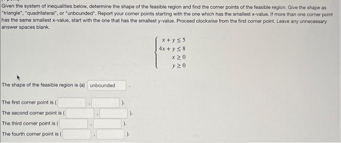Solved Given the system of inequalities below, determine the | Chegg.com