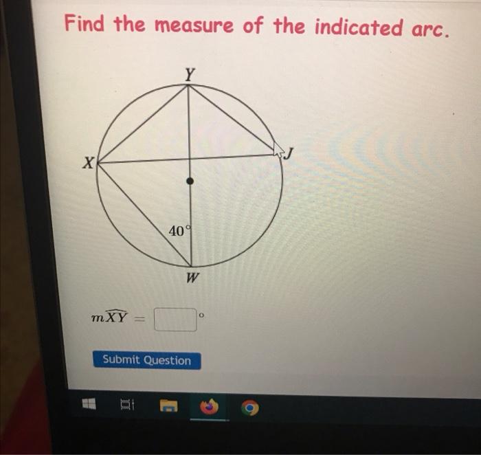 Solved Find the measure of the indicated arc. mXY= | Chegg.com