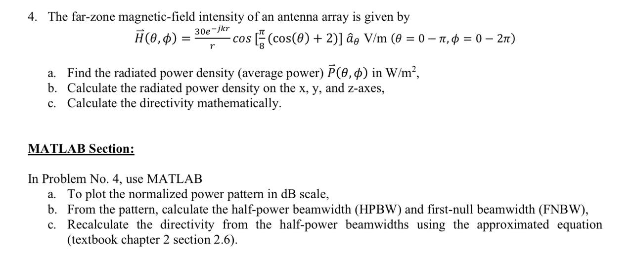 Solved MATLAB Section:In Problem No. 4, ﻿use MATLABa. ﻿To | Chegg.com