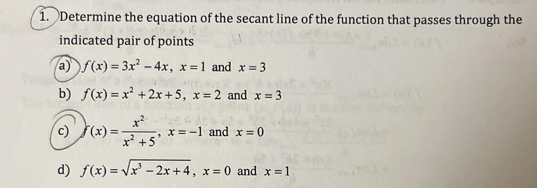 Solved by an EXPERT Determine the equation of the secant line of the | Chegg.com
