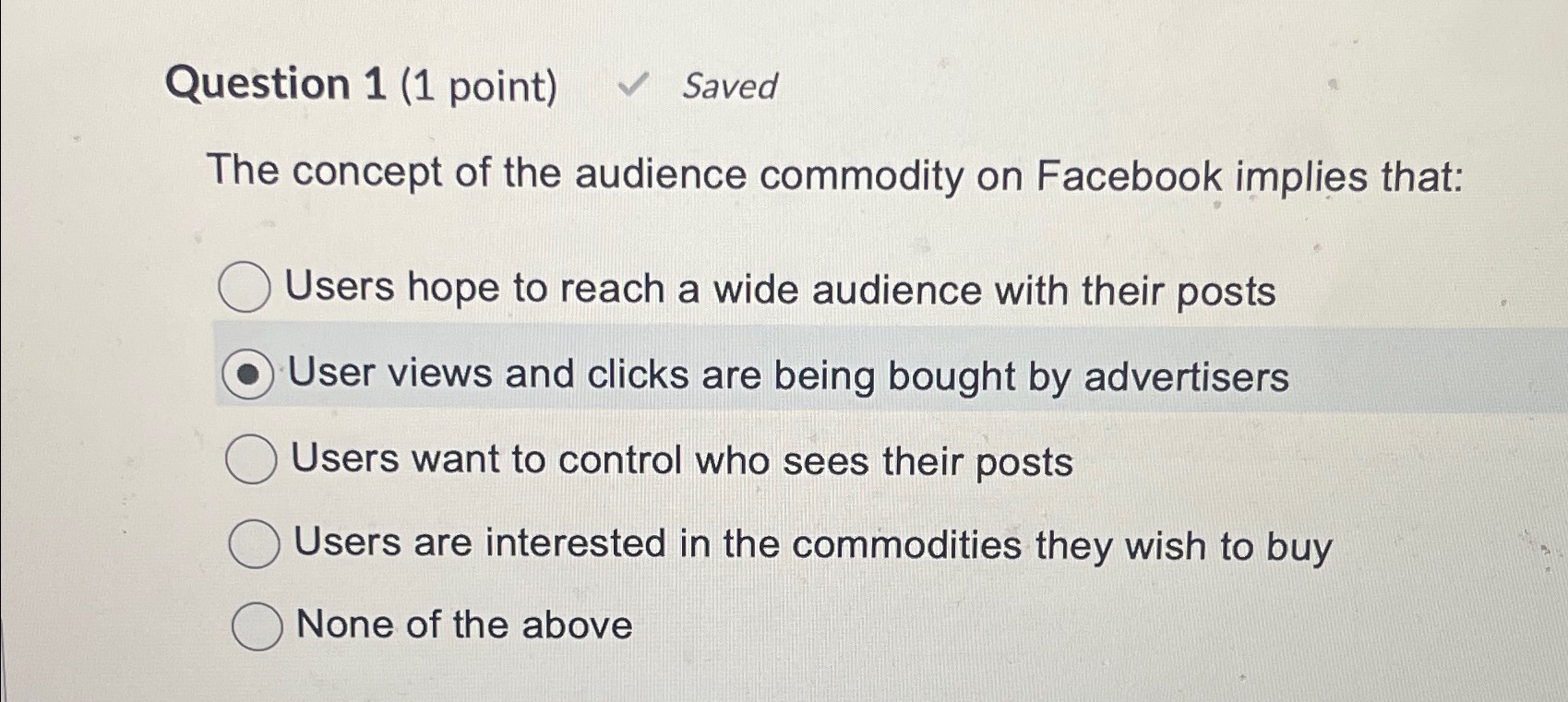 Solved Question 1 (1 ﻿point)SavedThe concept of the audience | Chegg.com