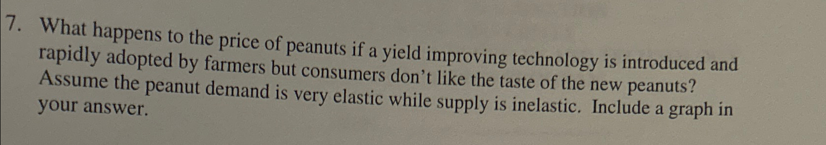 Solved What happens to the price of peanuts if a yield | Chegg.com