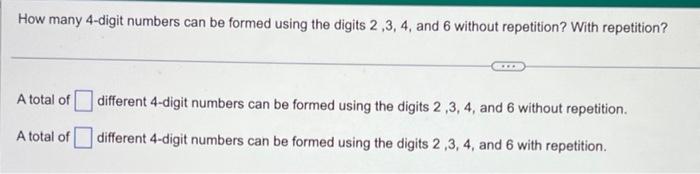 Solved How many 4-digit numbers can be formed using the | Chegg.com