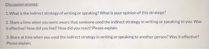 Discussion prompt: 1. What is the indirect strategy | Chegg.com