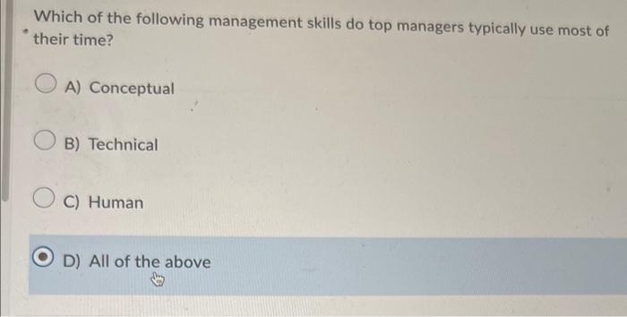 Solved Which of the following management skills do top | Chegg.com