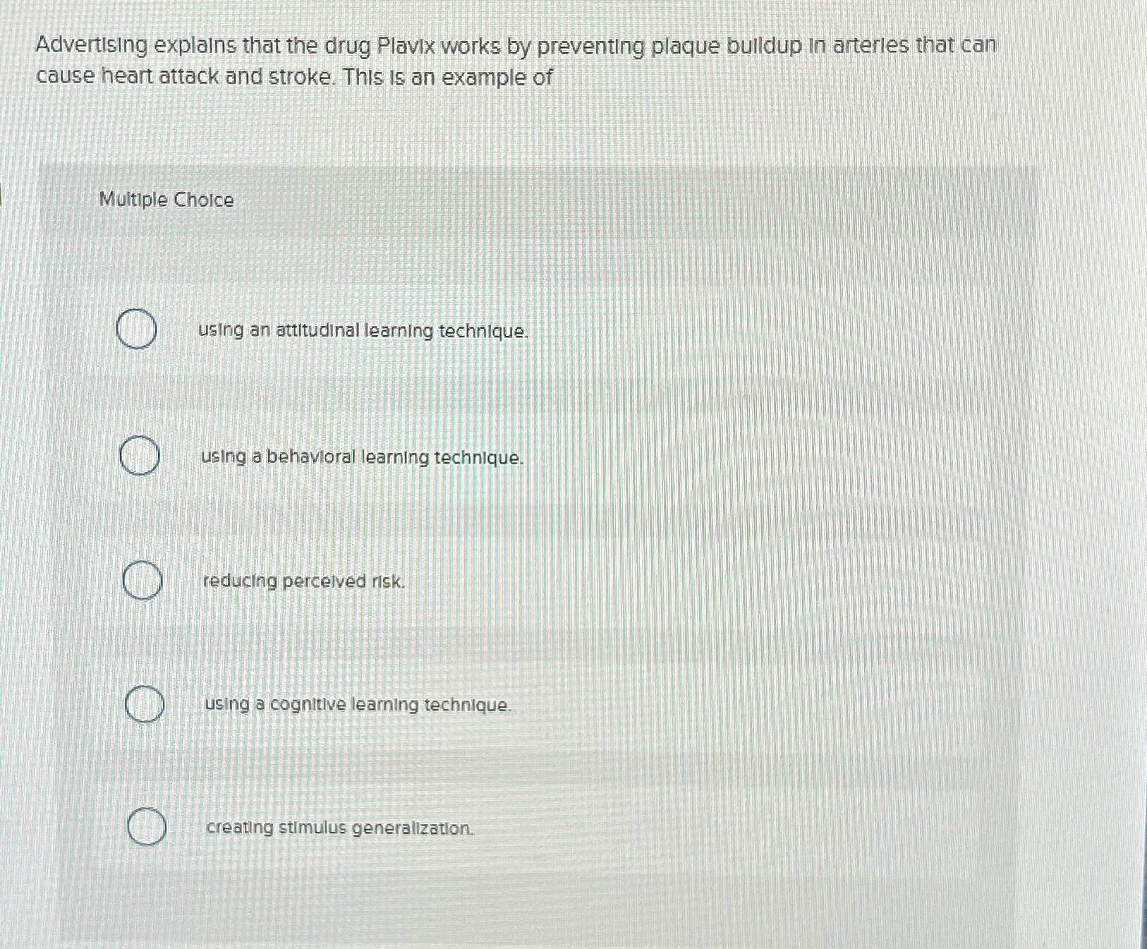 Solved Advertising explains that the drug Plavix works by | Chegg.com