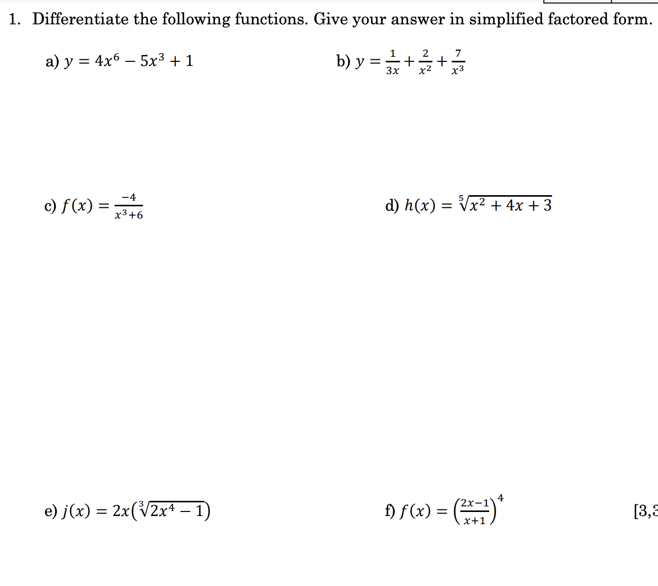 Solved Differentiate the following functions. Give your | Chegg.com