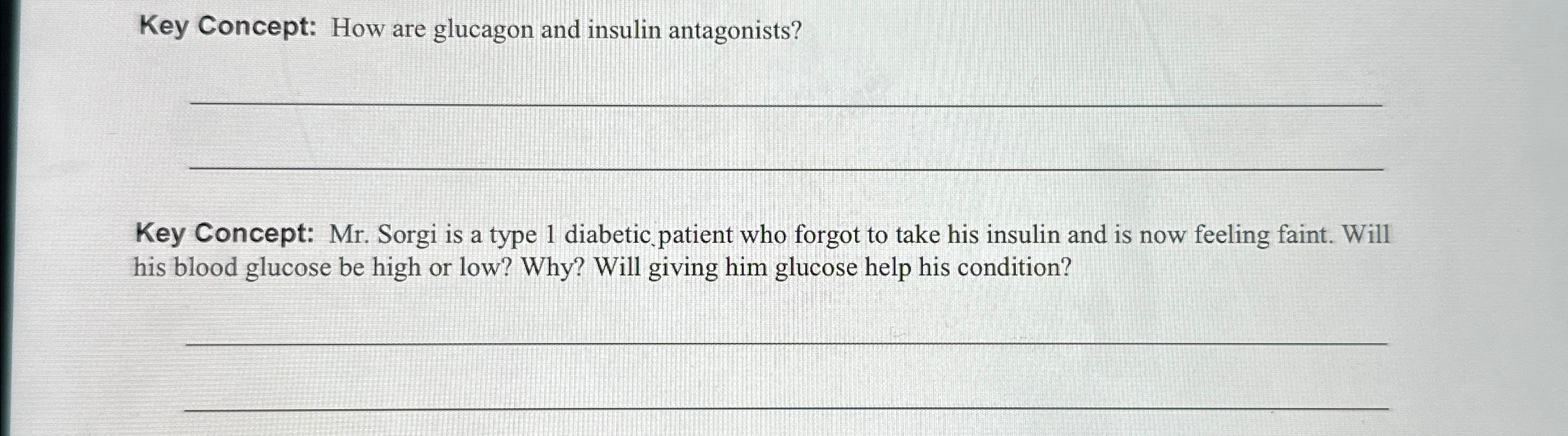 Solved Key Concept: How are glucagon and insulin | Chegg.com