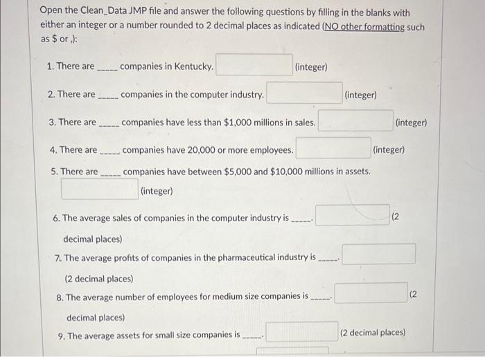 Open the Clean_Data JMP file and answer the following | Chegg.com